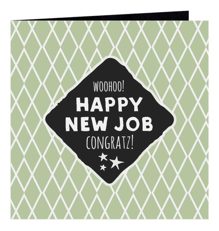 Gefeliciteerd met je nieuwe baan | felicitaties | Kaartje2go