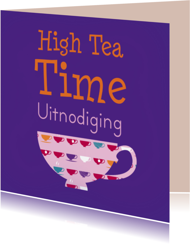 Uitnodiging High Tea maken en versturen | Kaartje2go.be